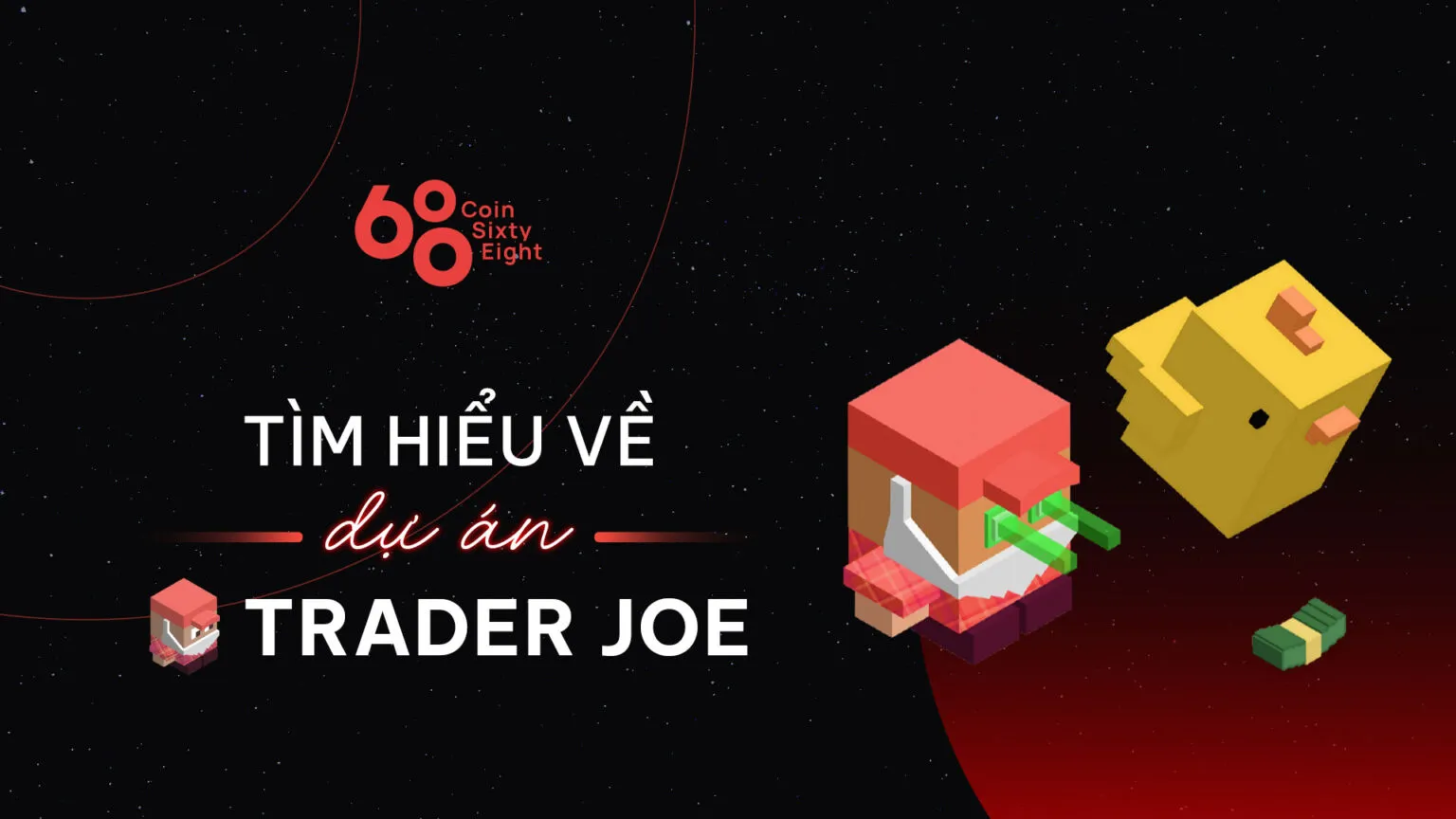 Trader Joe (JOE coin) là gì? – Thông tin và update mới nhất về dự án