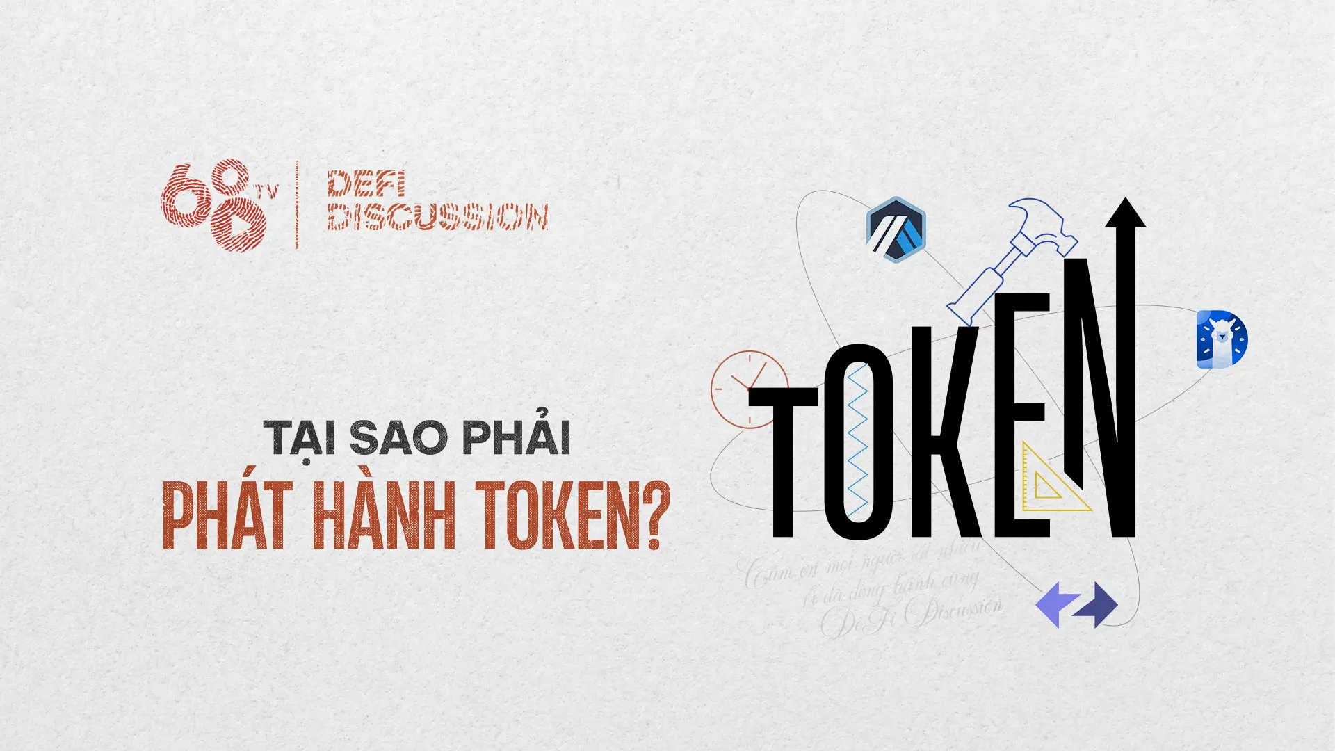 DeFi Discussion ep.89: Tại sao dự án crypto phải... phát hành token?