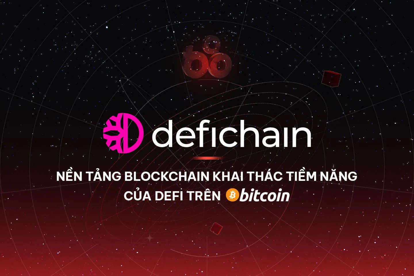 DeFiChain (DFI) - Nền tảng blockchain khai thác tiềm năng của DeFi trên ...
