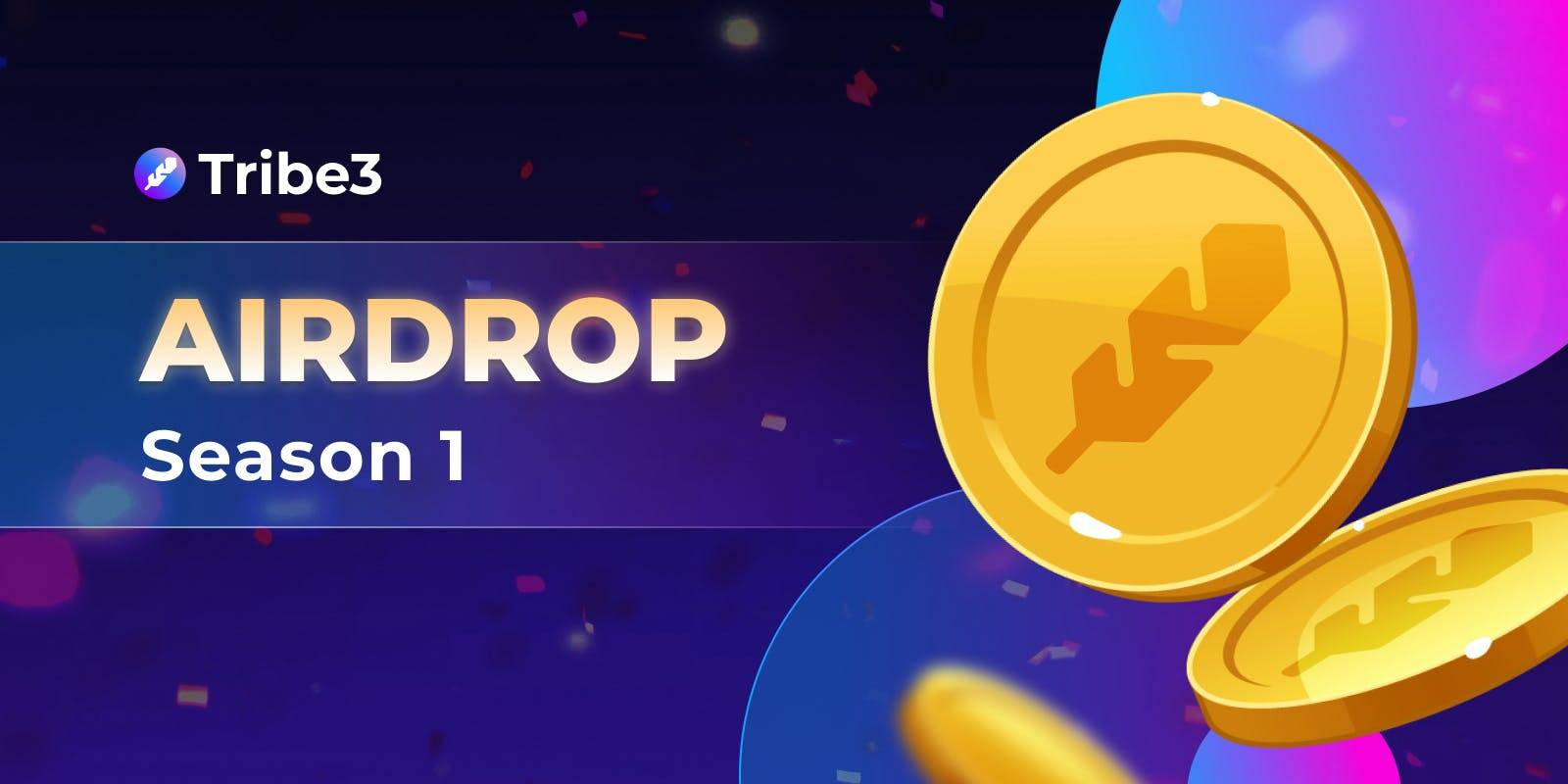 Tribe3 thông báo airdrop đợt 1