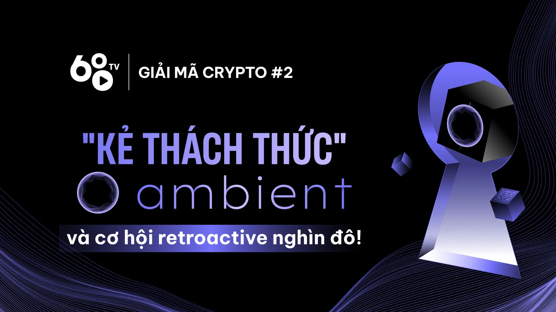 Giải mã Crypto #2: Đánh giá Ambient Finance - Cơ hội airdrop ngàn đô?