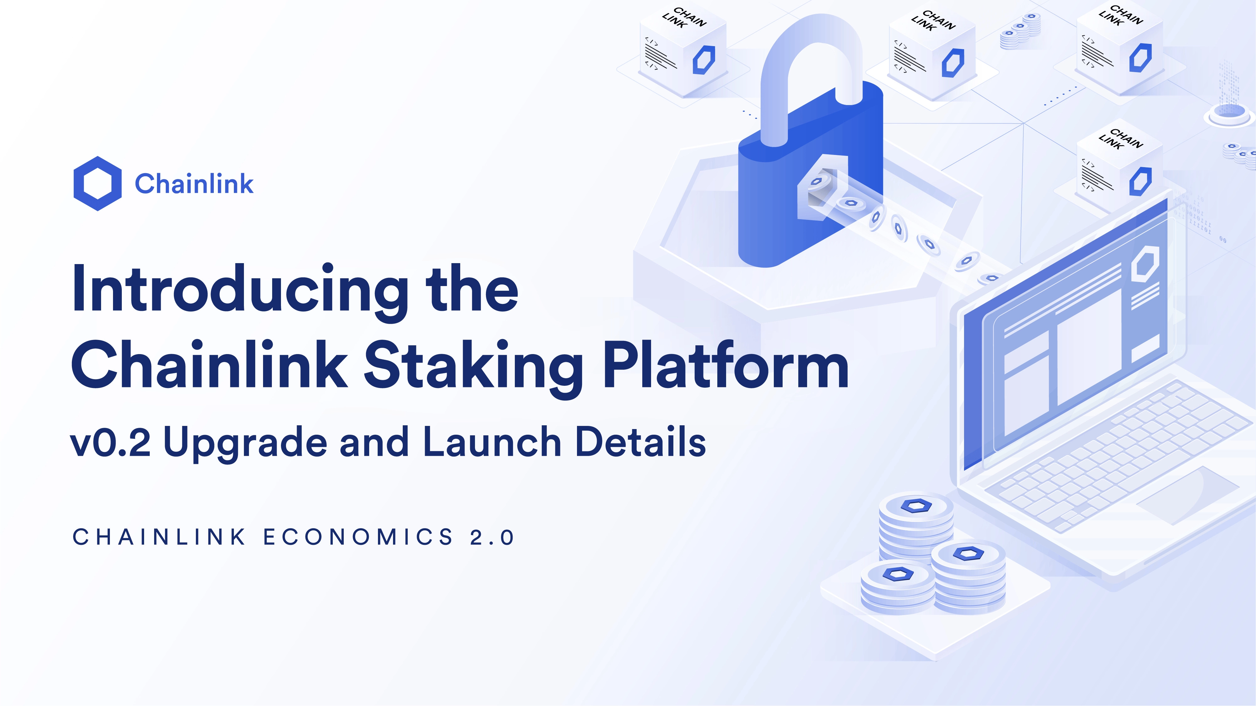 Chainlink (LINK) khởi chạy Staking v0.2