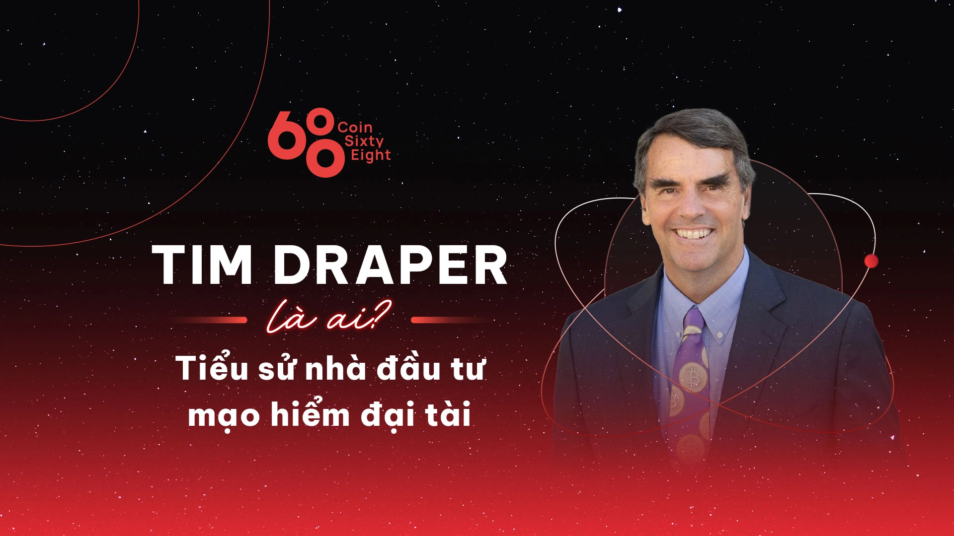 Tim Draper là ai? Tiểu sử nhà đầu tư mạo hiểm đại tài