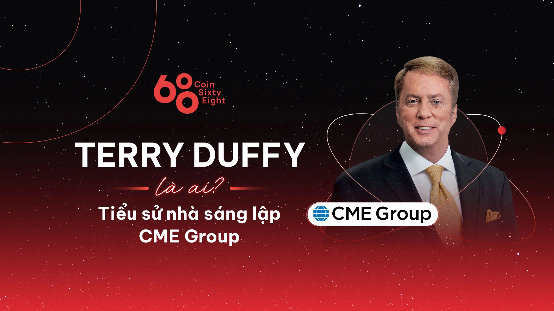 Terry Duffy là ai? Tiểu sử chủ tịch CME Group