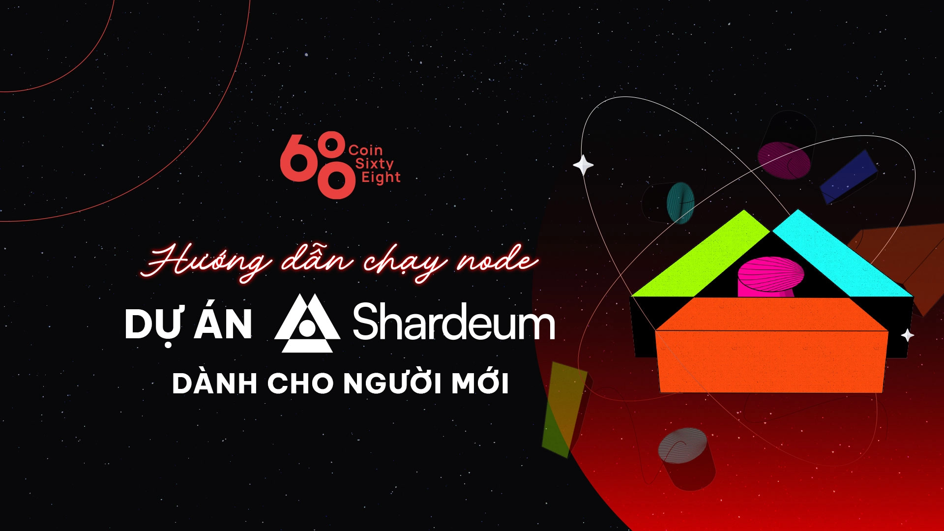 Hướng dẫn chạy node dự án Shardeum dành cho người mới