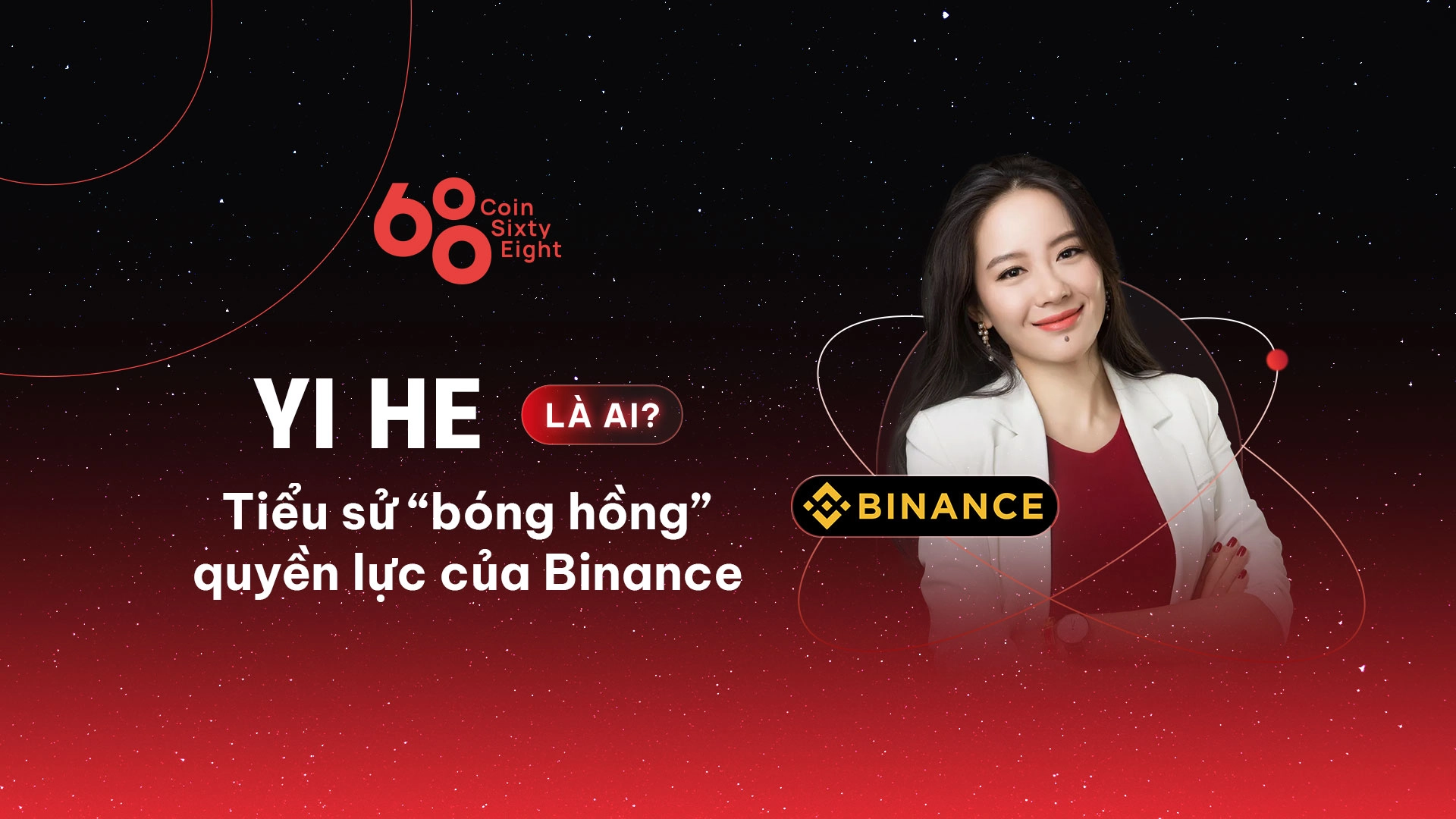 Yi He là ai? Tiểu sử “bóng hồng” quyền lực của Binance