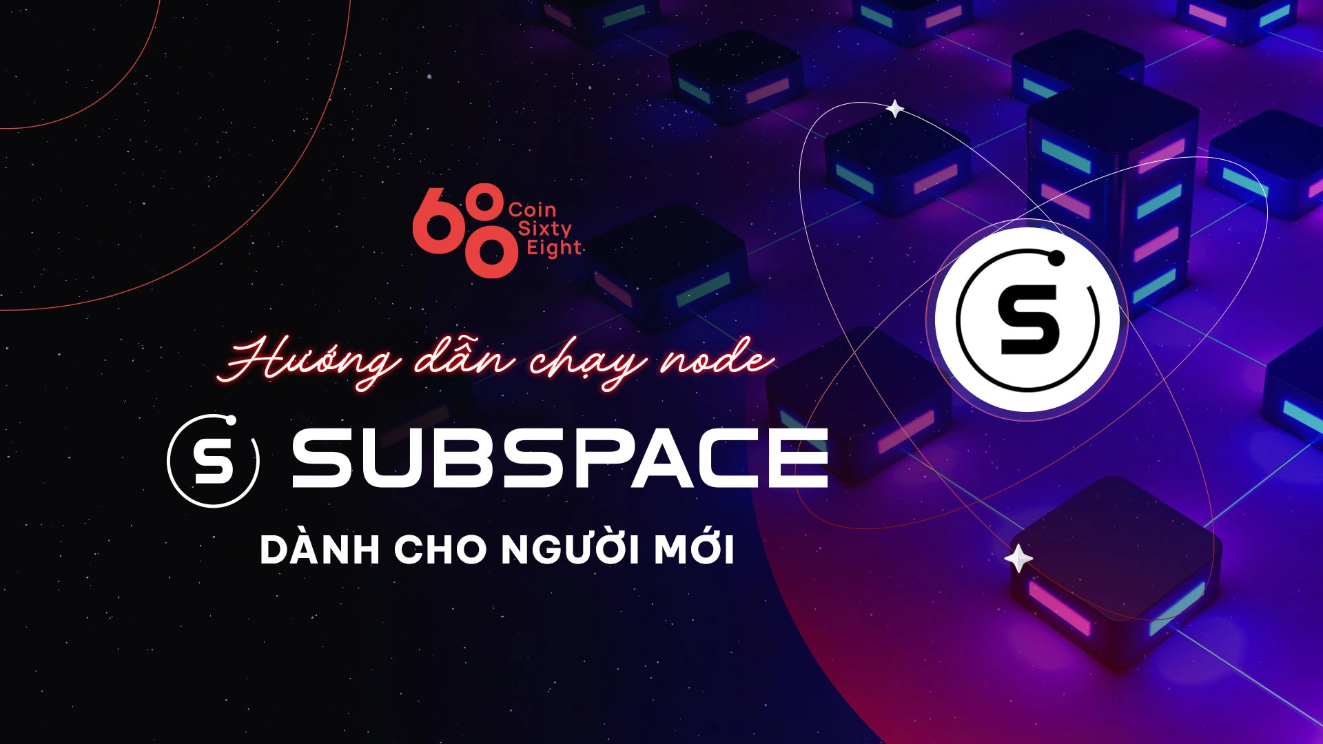 Hướng dẫn chạy node Subspace dành cho người mới