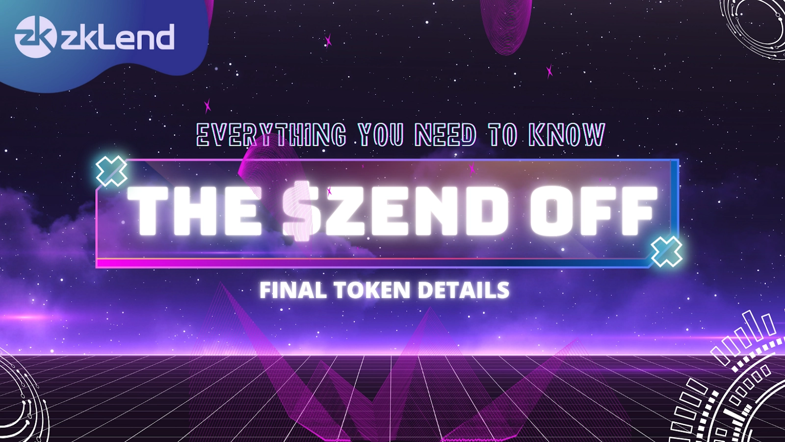 Những điều cần biết về sự kiện ra mắt token zkLend (ZEND) hôm nay