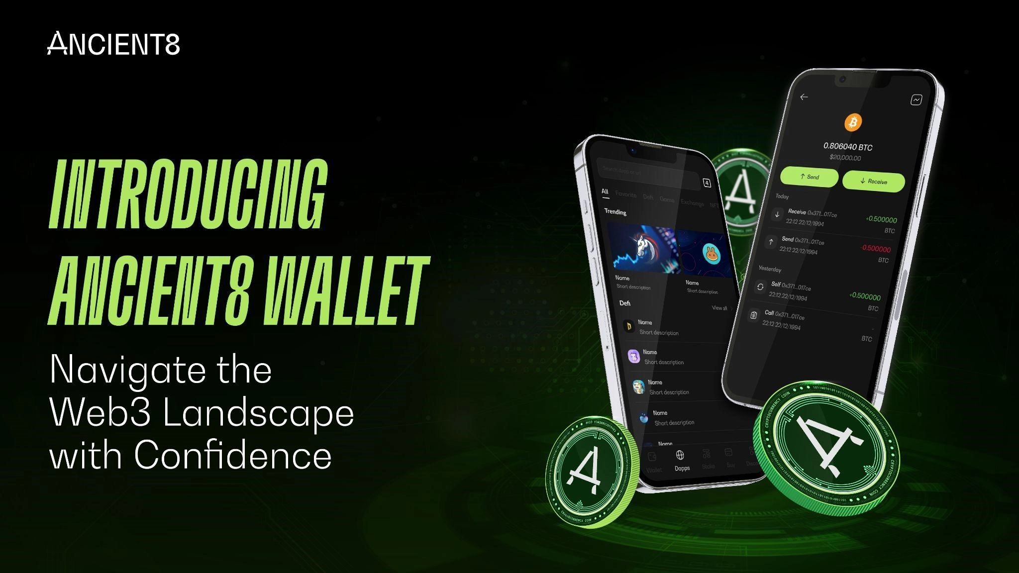 Ancient8 ra mắt Ancient8 Wallet, hành trình Web3 bắt đầu từ đây!