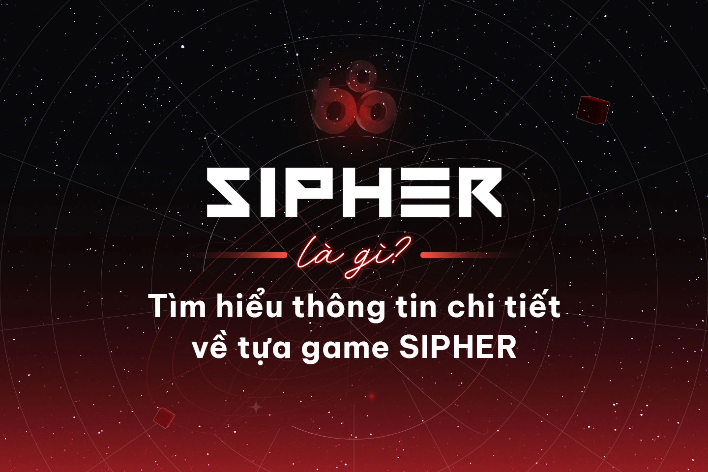 SIPHER (SIPHER, ATHER) là gì? Tìm hiểu thông tin chi tiết về tựa game ...
