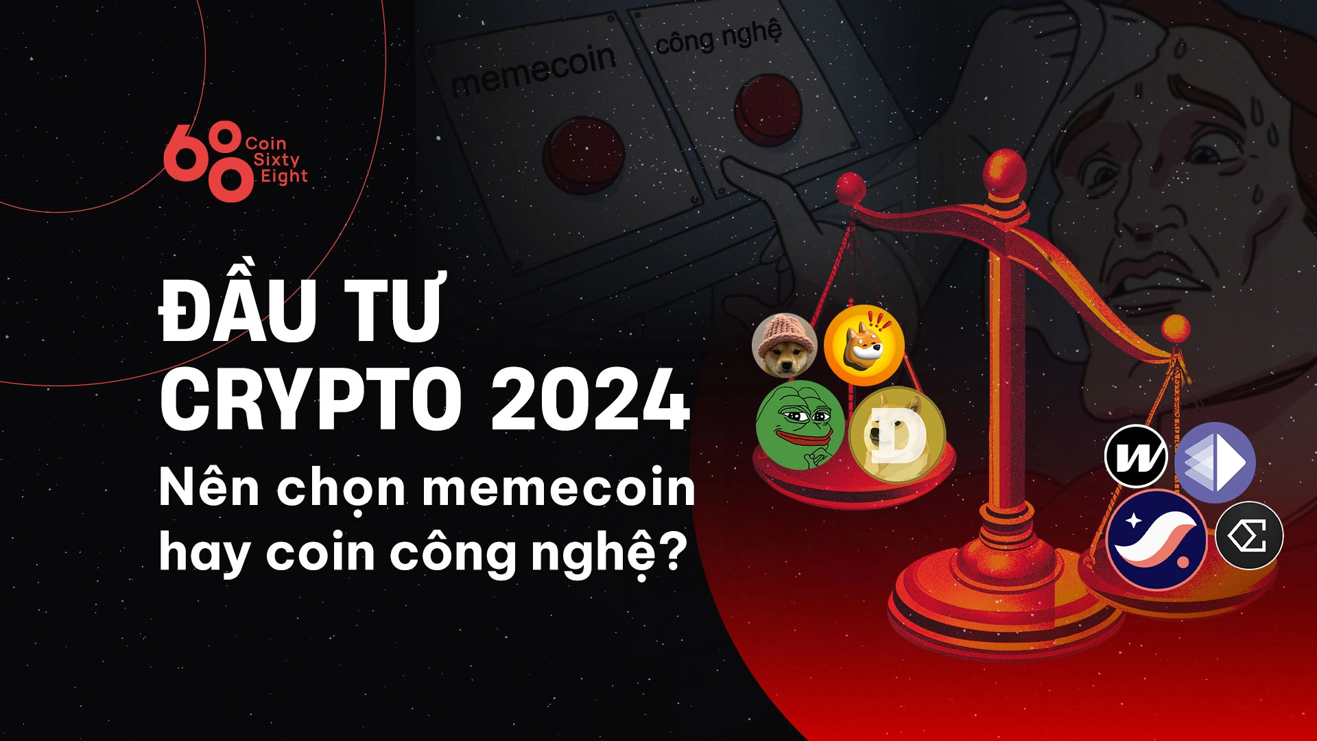 Đầu tư crypto 2024 - Nên chọn memecoin hay coin công nghệ?