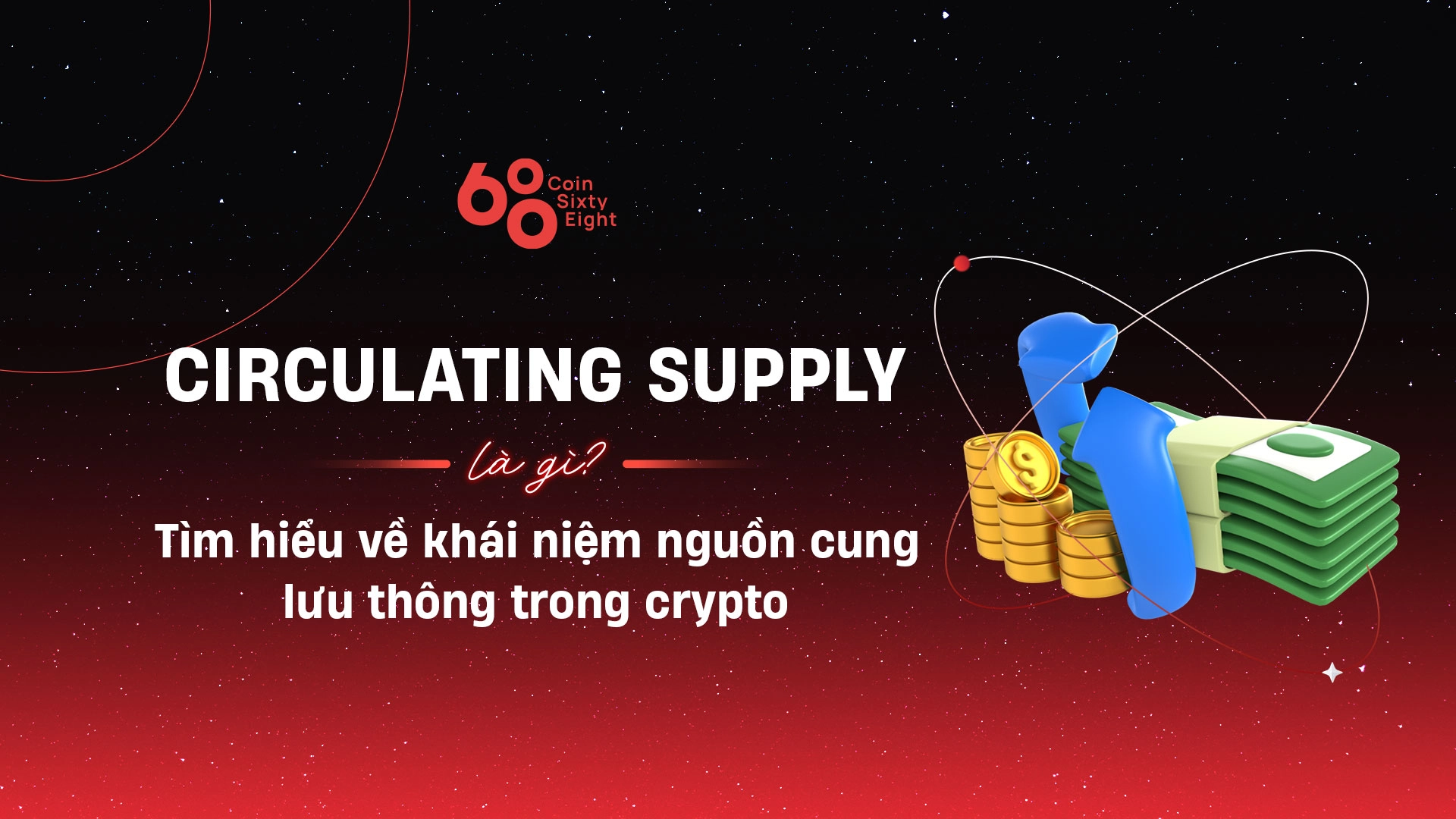Circulating Supply - Nguồn cung lưu thông trong crypto