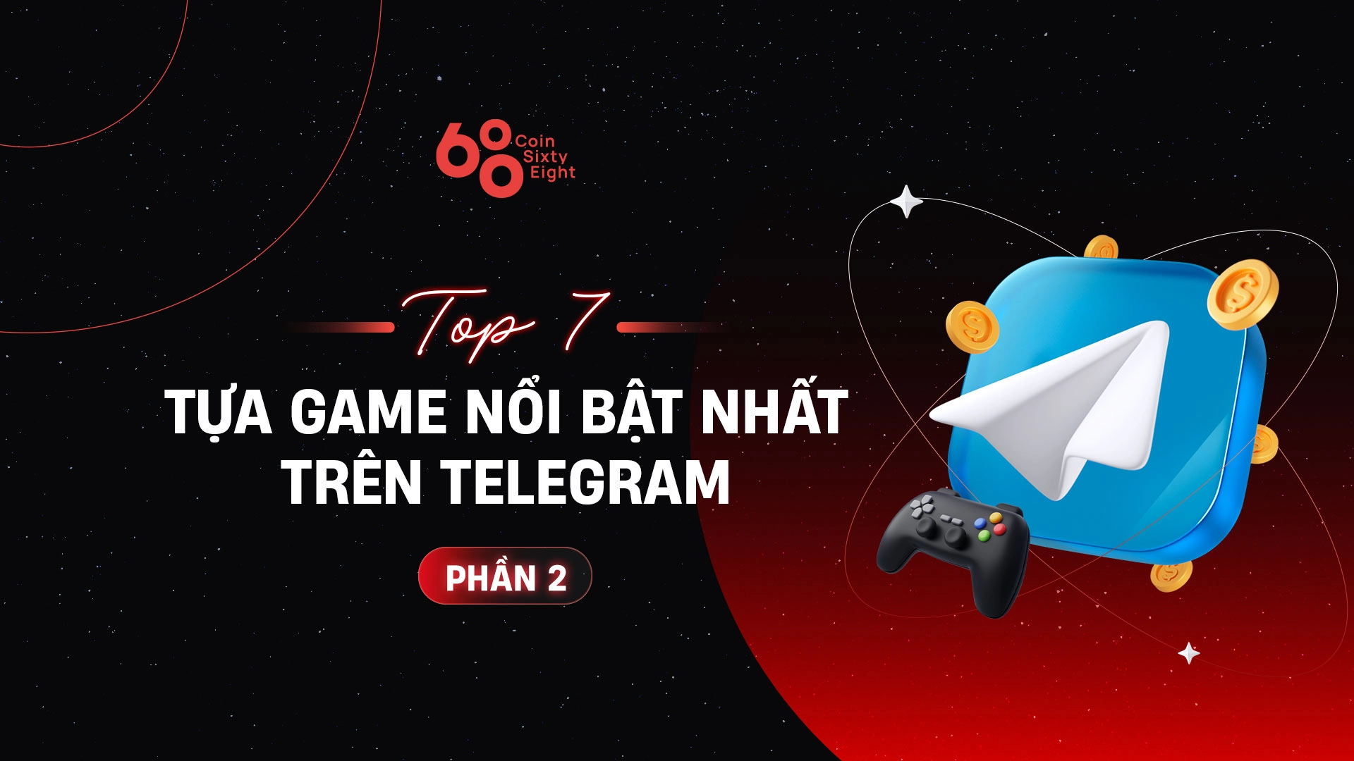 Top 06 tựa game nổi bật nhất trên Telegram (Phần 2)