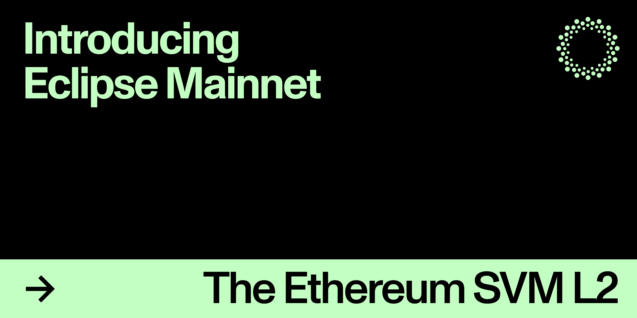Eclipse ra mắt public mainnet, hỗ trợ SVM trên Ethereum