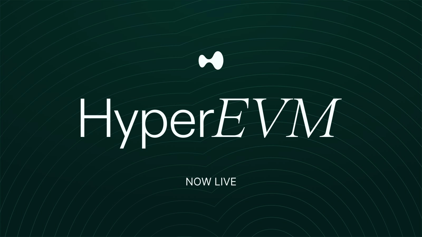 Hyperliquid triển khai HyperEVM trên mainnet, tích hợp EVM vào mạng lưới