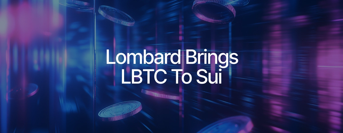 Lombard mang LBTC đến với Sui