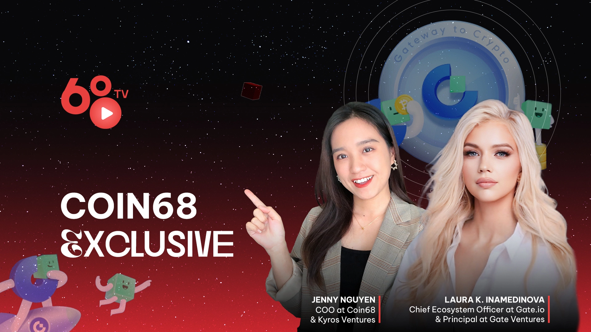 Coin68 Exclusive: Laura K.Inamedinova - Tầm nhìn của Gate.io với thị ...