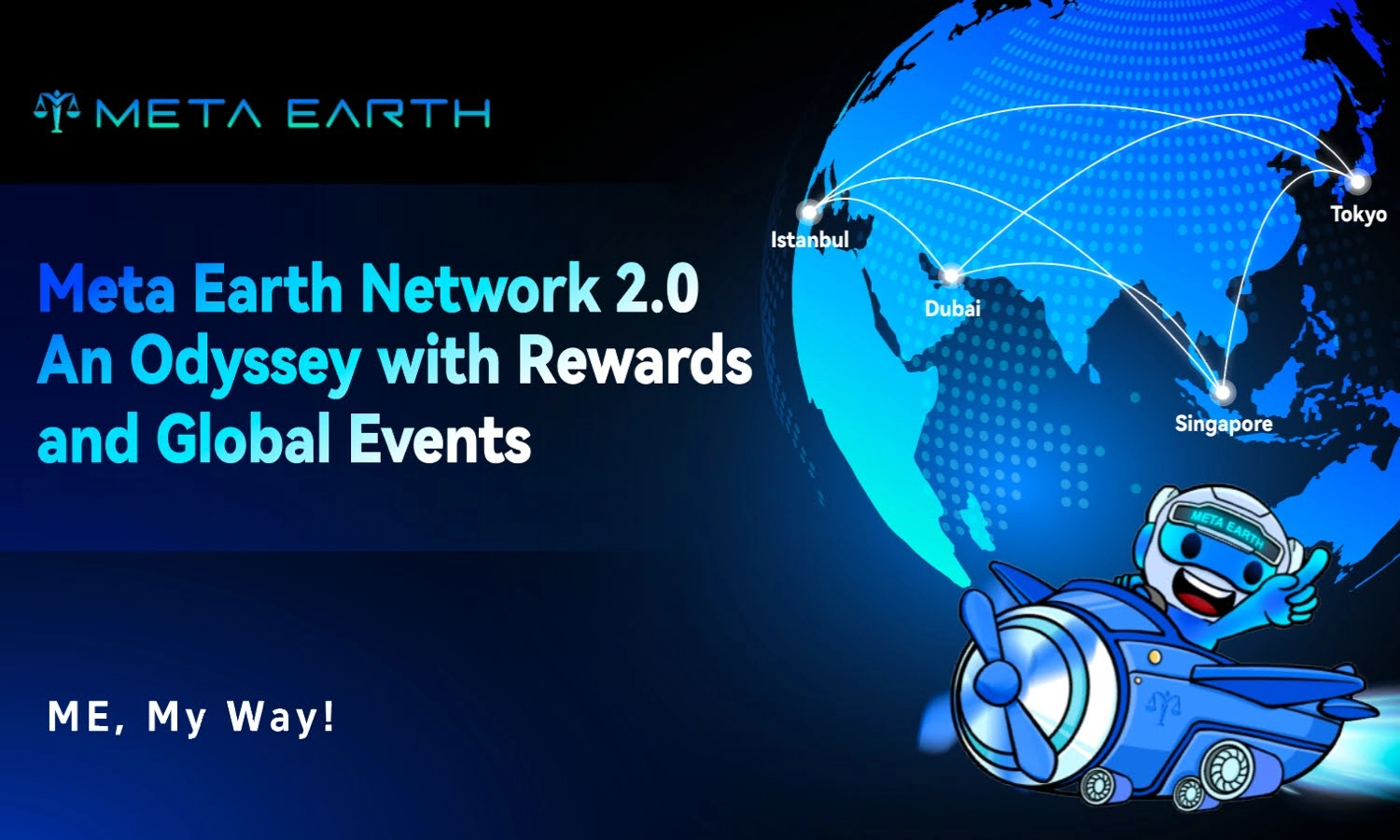 Meta Earth Network 2.0: Cải tiến thúc đẩy tiến bộ Web3 cùng các sự kiện ...