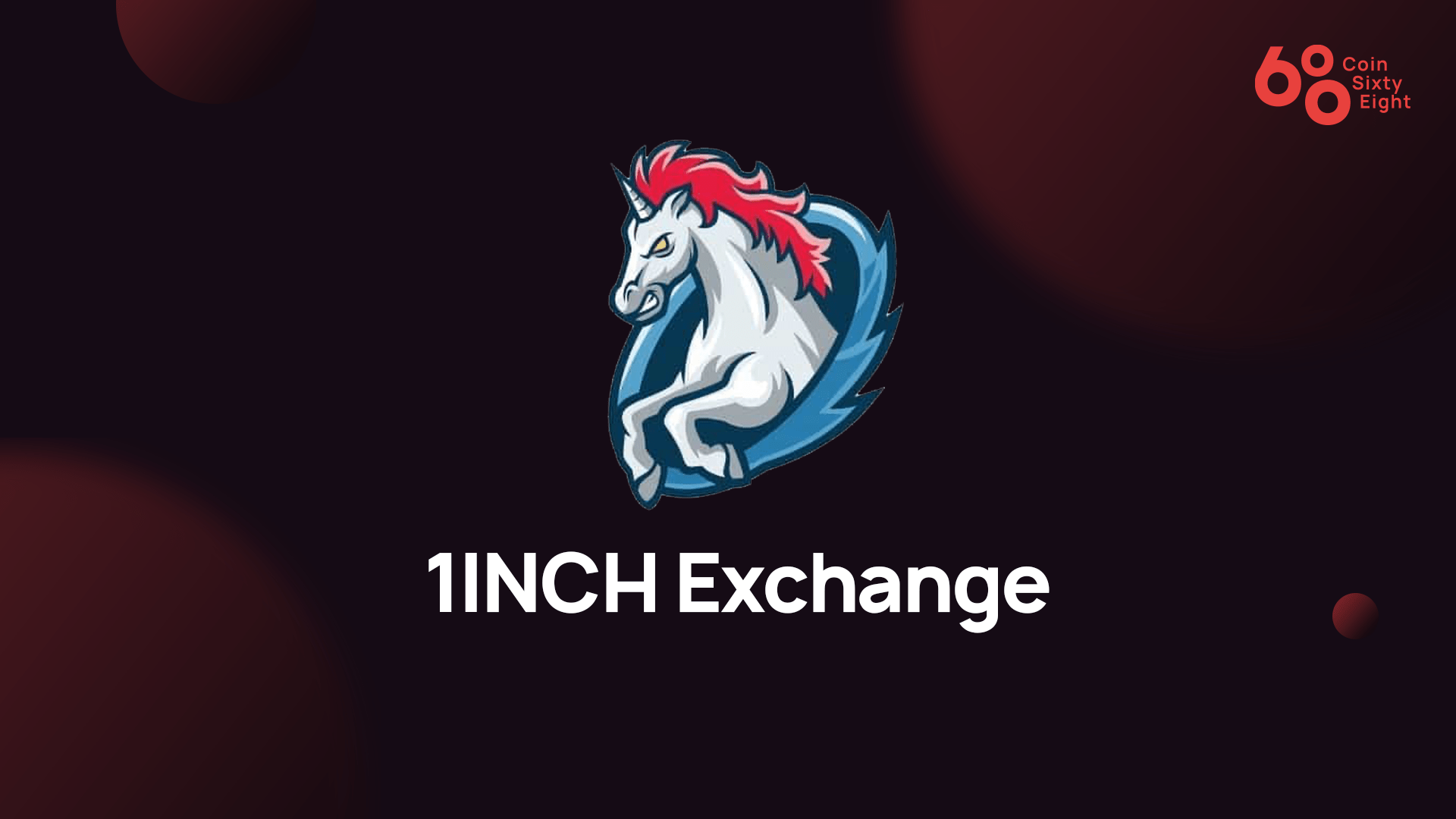 1inch.exchange là gì? Tổng quan và hướng dẫn sử dụng 1inch.exchange