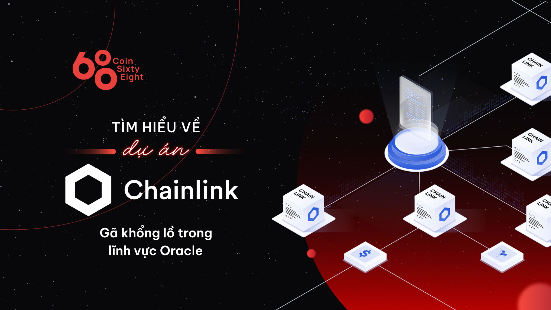 Chainlink (LINK) là gì? Tìm hiểu thông tin chi tiết về dự án Chainlink ...