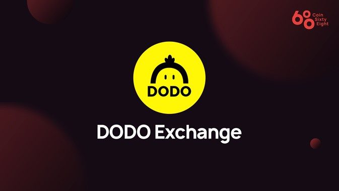 DODO Exchange và token DODO là gì? Chi tiết dự án Binance Launchpool thứ 17