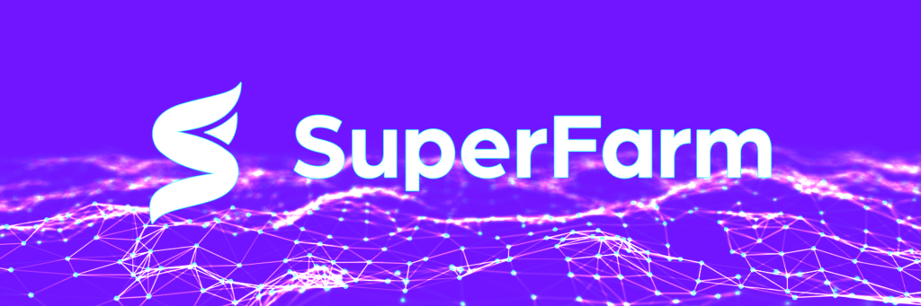SuperFarm (SUPER) là gì? Thông tin chi tiết về dự án SuperFarm và SUPER coin