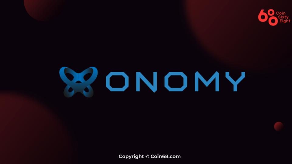 Onomy Protocol (NOM) là gì? Tìm hiểu nền tảng Onomy Protocol và NOM coin