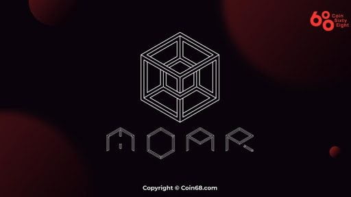 MOAR Finance (MOAR) là gì? Tìm hiểu về nền tảng MOAR Finance và MOAR coin