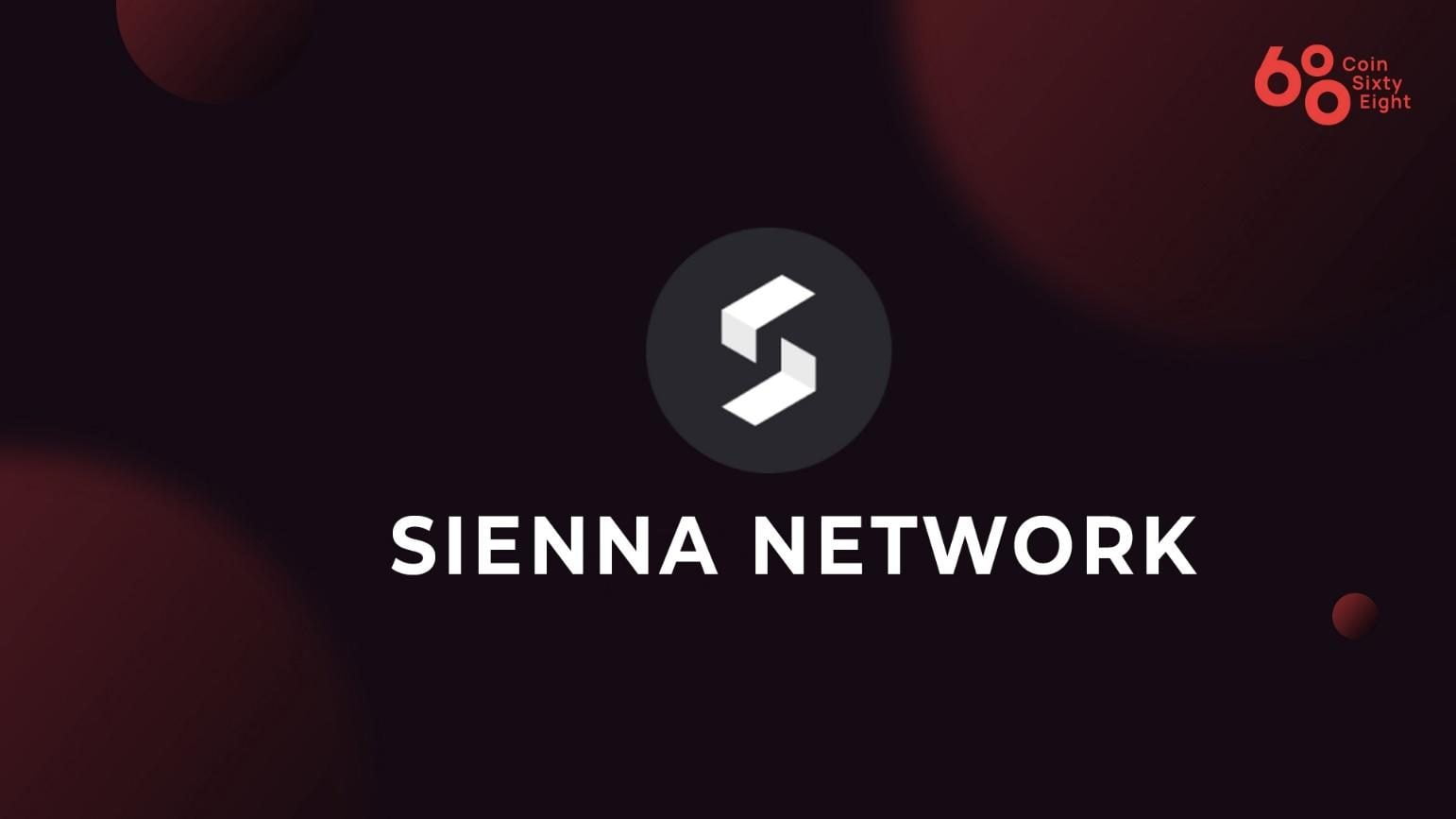 Tìm hiểu Sienna (SIENNA)? Thông tin chi tiết về dự án Sienna và SIENNA coin