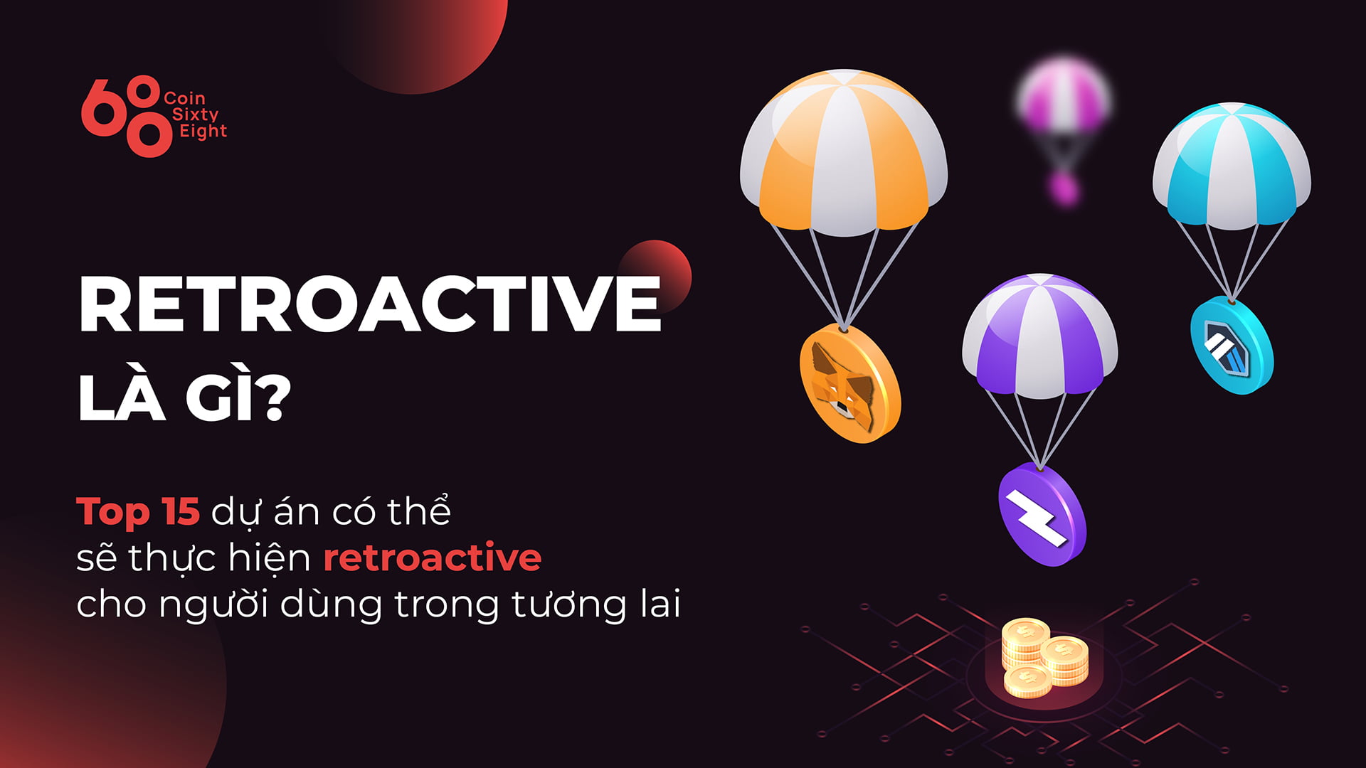 Top 15 dự án có thể sẽ thực hiện retroactive cho người dùng trong tương lai