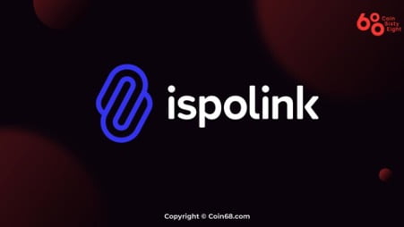 Đánh giá dự án Ispolink (ISP coin) – Thông tin và update mới nhất về dự án