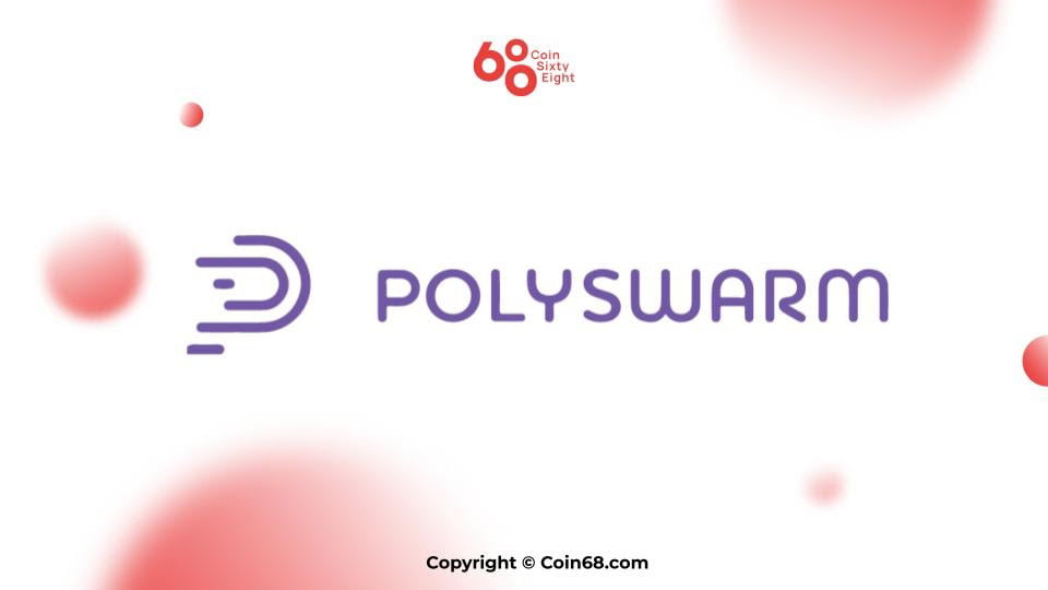 Đánh giá dự án PolySwarm (NCT coin) – Thông tin và update mới nhất về dự án