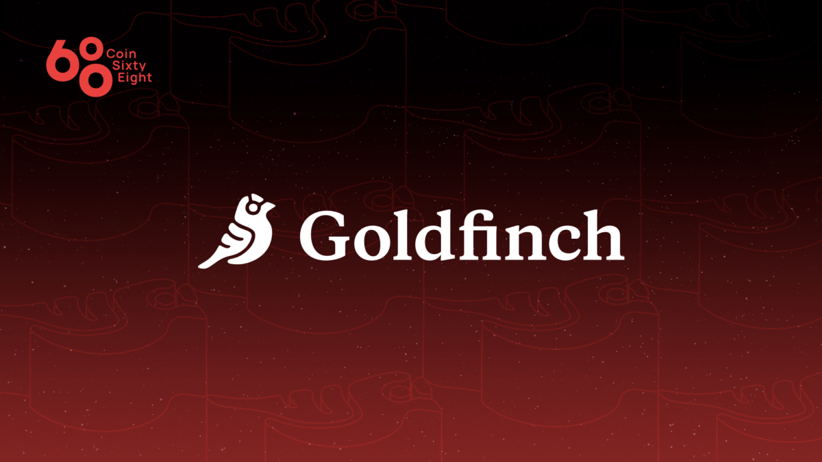Goldfinch – Cầu nối giữa thị trường Crypto và tài chính truyền thống