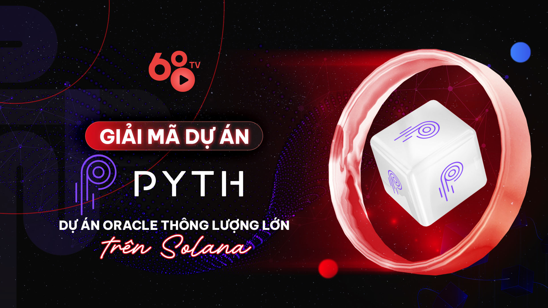 Giải mã dự án: Review Pyth Network – Nền tảng oracle thông lượng cao trên Solana