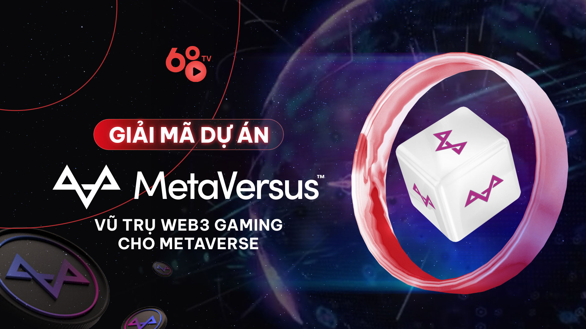 Giải mã dự án: Metaversus World – Vũ trụ Web3 Gaming cho Metaverse