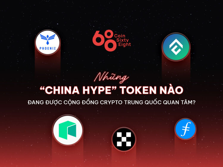 Những “China hype” token nào đang được cộng đồng crypto Trung Quốc quan ...