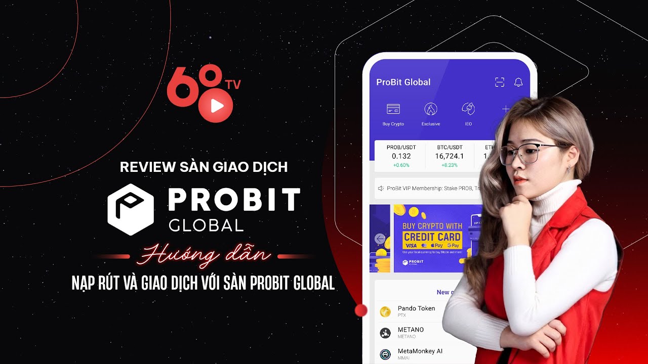 Trải nghiệm sàn giao dịch ProBit Global